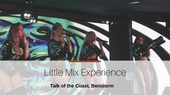 Little Mix Experience in Benidorm – Lauren in Leicester